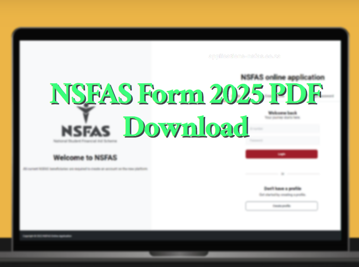 NSFAS Form 2025 PDF Download - www.nsfas.org.za
